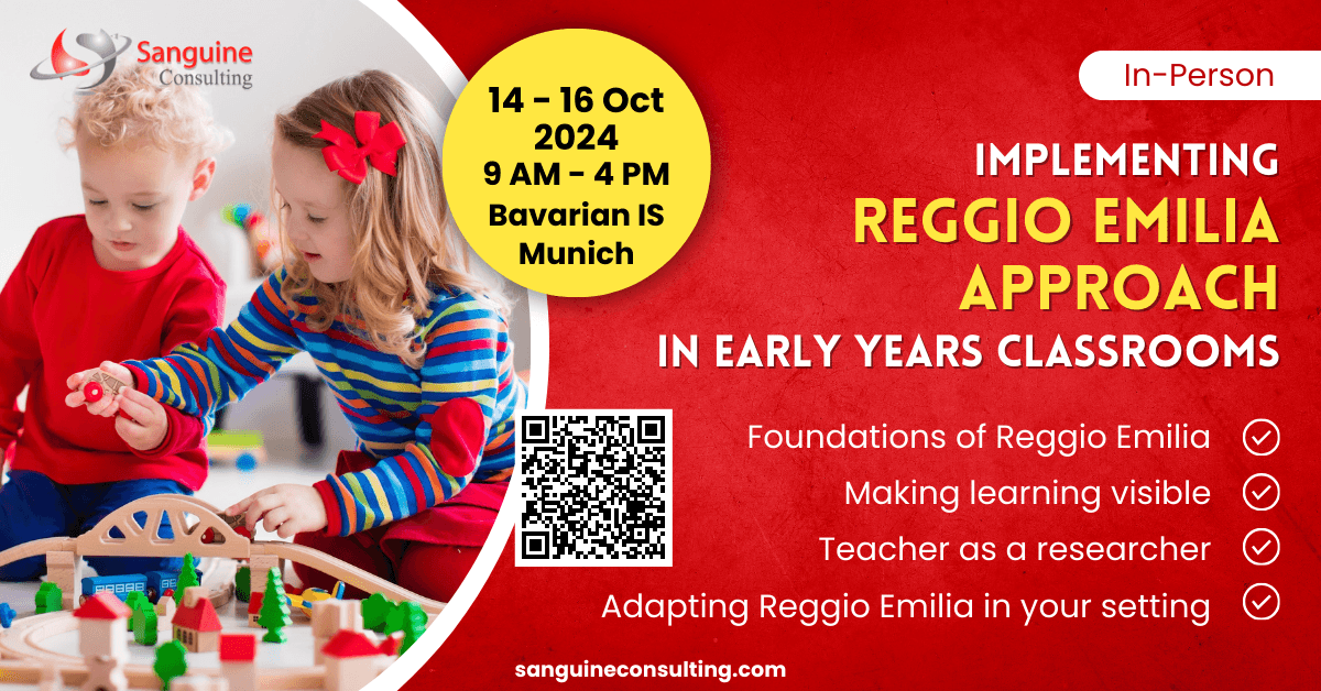 Implementing Reggio Emilia Approach in Early Years Classrooms